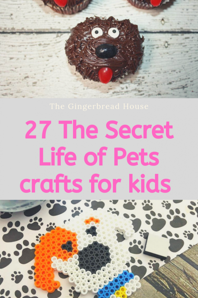 27 crafts to celebrate The Secret Life of Pets 2 - the-gingerbread ...