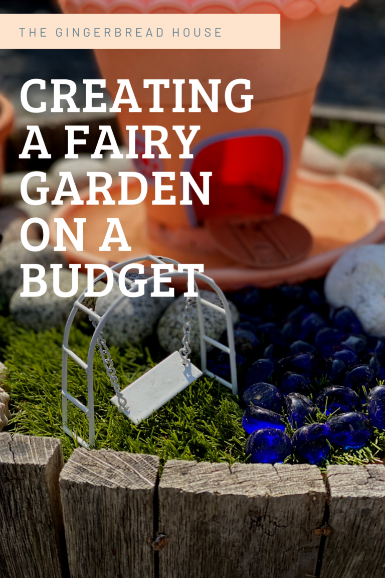 Creating a fairy garden on a budget - the-gingerbread-house.co.uk